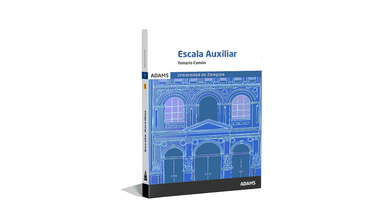 Libro de Temario común Escala Auxiliar de la Universidad de Zaragoza ...
