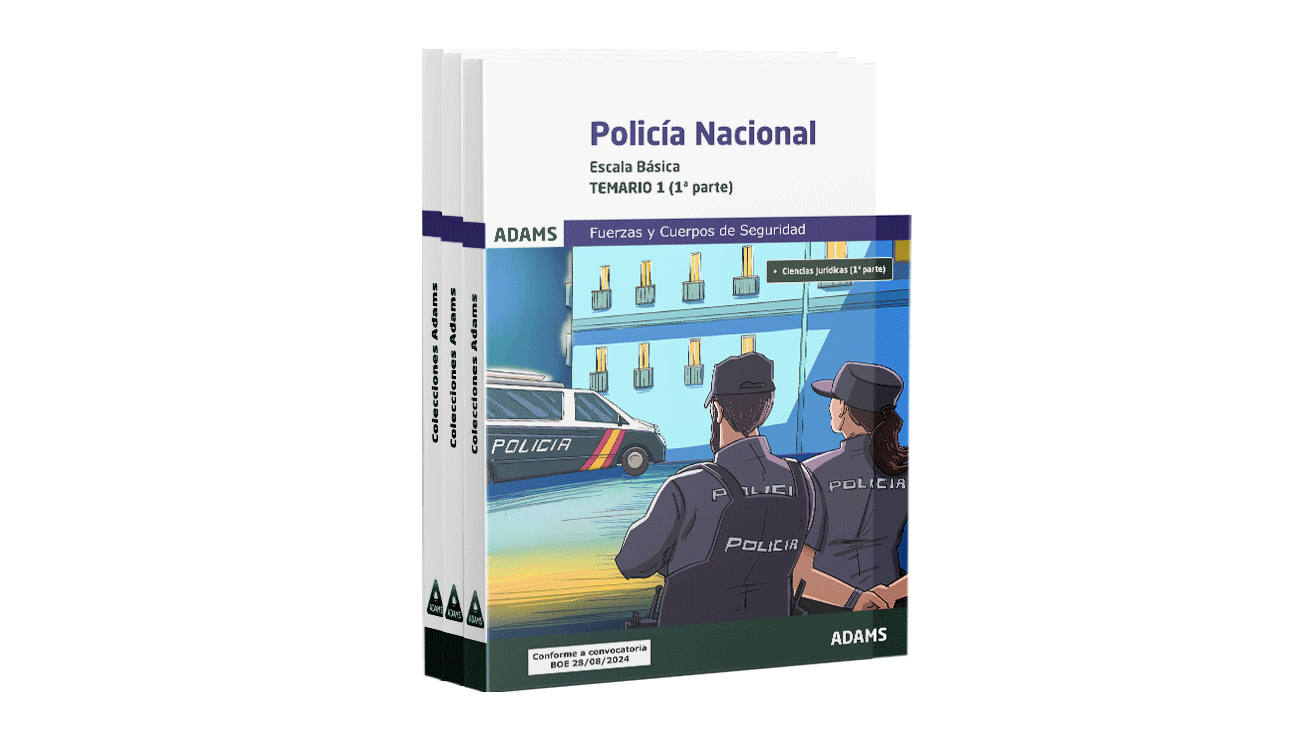 Temario de Policía Nacional - Escala Básica | Adams